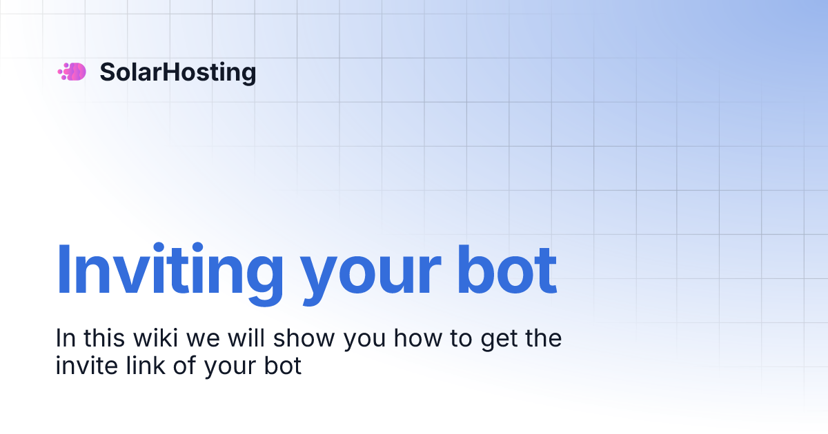 Inviting your bot | SolarHosting